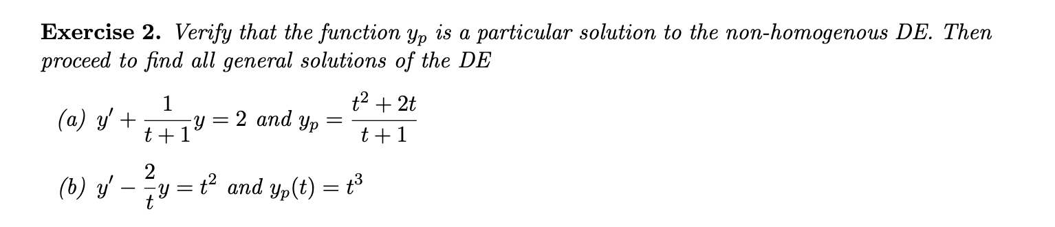 Solved Exercise 2. ﻿Verify that the function yp ﻿is a | Chegg.com