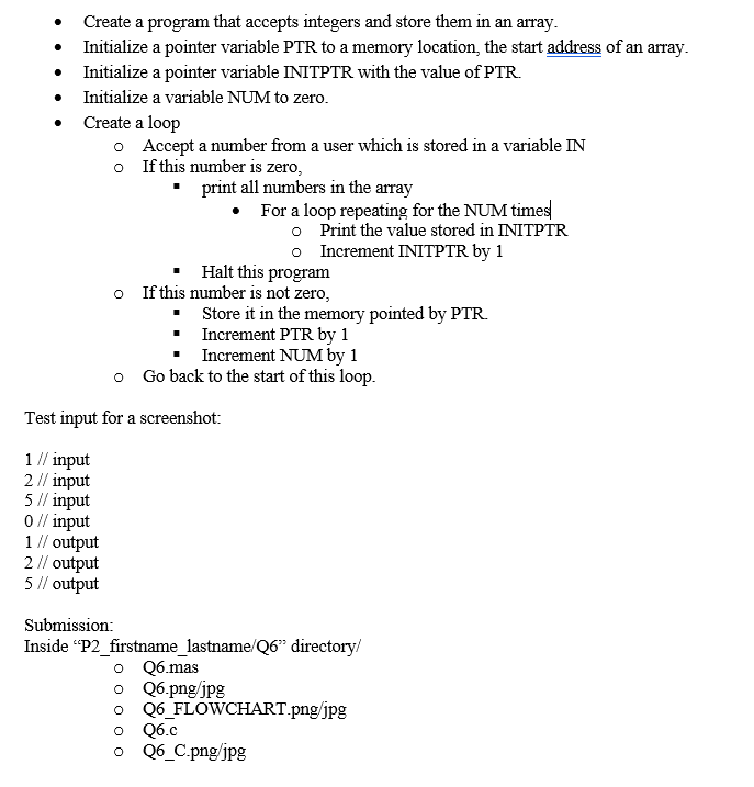 Solved Create a program that accepts integers and store them | Chegg.com