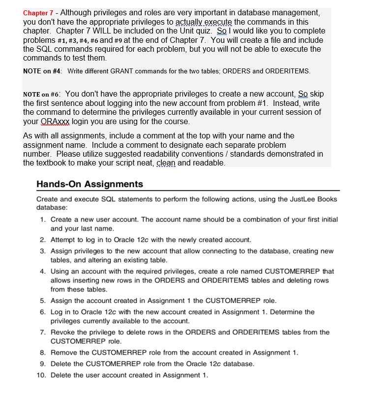 Solved Chapter 7 - Although privileges and roles are very | Chegg.com