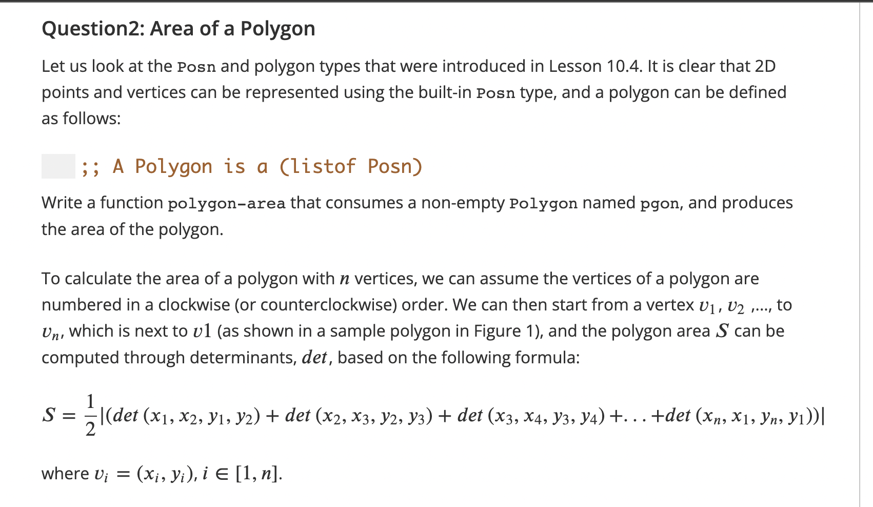 Solved Question2: Area of a Polygon Let us look at the Posn | Chegg.com