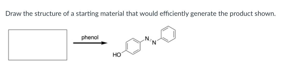 Solved Draw the structure of a starting material that would | Chegg.com