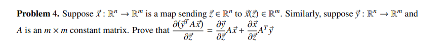 Solved Problem 4. Suppose x:Rn→Rm is a map sending z∈Rn to | Chegg.com