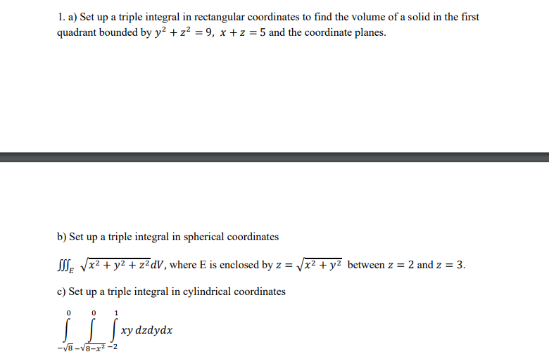 Solved 1. a) Set up a triple integral in rectangular | Chegg.com