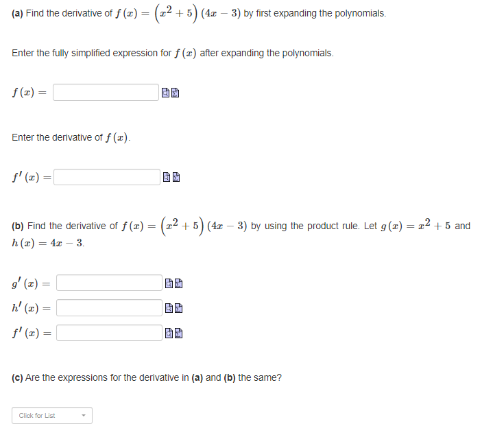 Solved (a) Find the derivative of f(x)=(x2+5)(4x−3) by first | Chegg.com