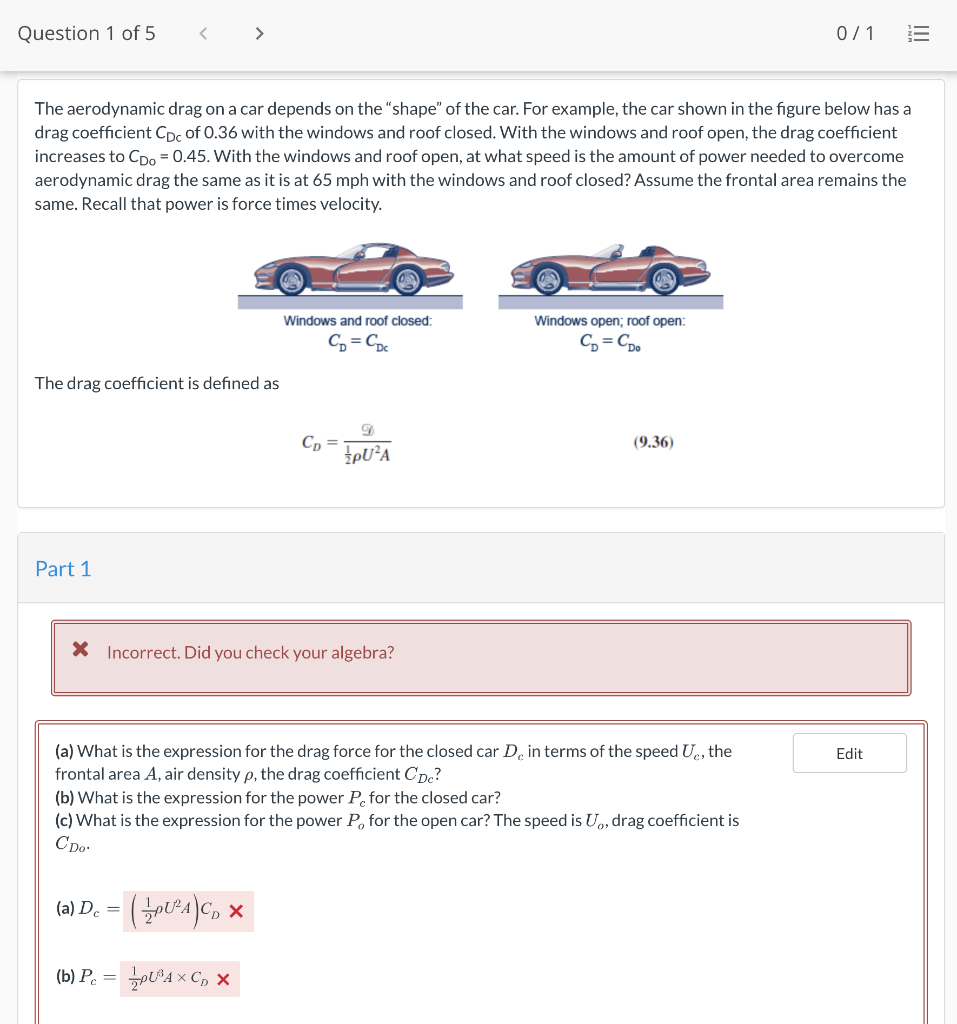 Solved Question 1 of 5 071 jïi The aerodynamic drag on a | Chegg.com