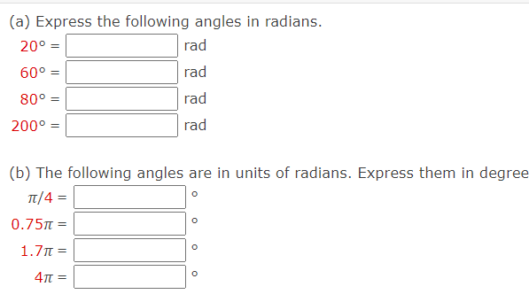 Solved (a) Express the following angles in radians. (b) The | Chegg.com