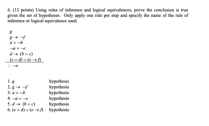 Solved 6. (13 points) Using rules of inference and logical | Chegg.com