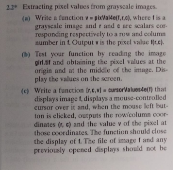 Solved 22 Extracting pixel values from grayscale images (a) | Chegg.com