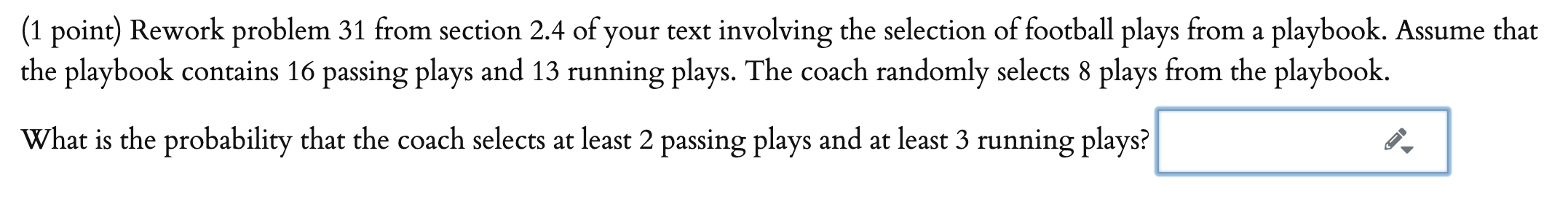 Solved (1 point) Rework problem 31 from section 2.4 of your | Chegg.com