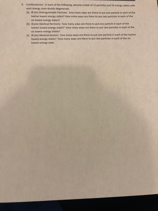 Solved Combinatorics: In each of the following, assume a | Chegg.com