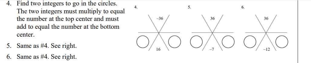 Solved 4. Find two integers to go in the circles. The two | Chegg.com