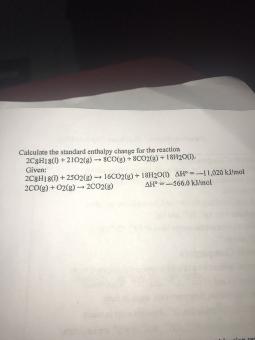 Solved Calculate the standard enthalpy change for the | Chegg.com