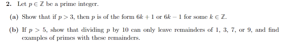 Solved 2. Let p∈Z be a prime integer. (a) Show that if p>3, | Chegg.com