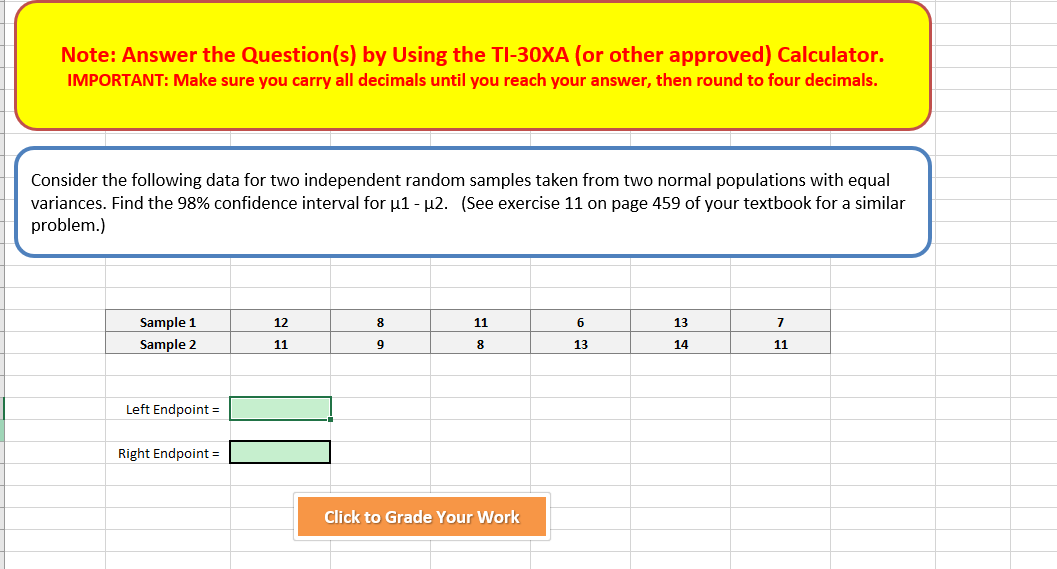 Solved Note: Answer the Question(s) by Using the TI-30XA (or | Chegg.com