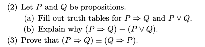 Solved (2) ﻿Let P ﻿and Q ﻿be propositions.(a) ﻿Fill out | Chegg.com