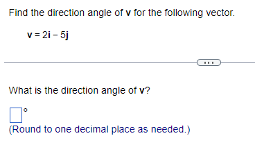 Solved Find the direction angle of v for the following | Chegg.com