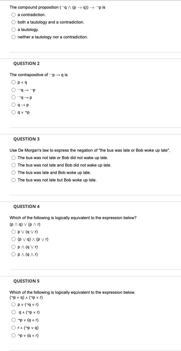 Solved The Compound Proposition ¬q∧p→q→¬p Is A 