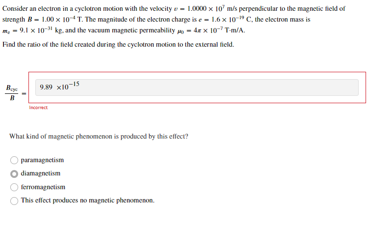 Solved Consider an electron in a cyclotron motion with the | Chegg.com