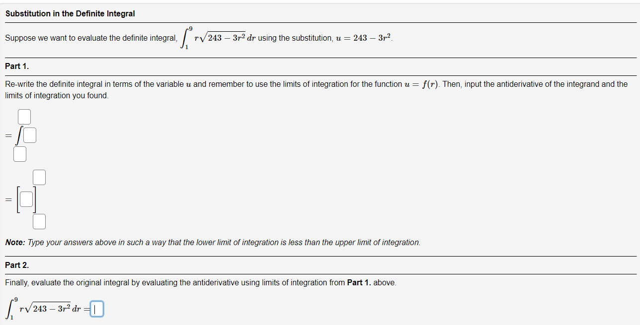 Solved limits of integration you found.=?2Note: Type your | Chegg.com