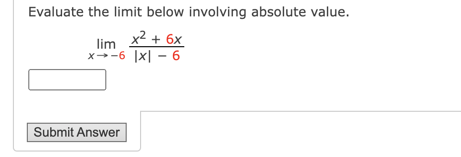 Solved Evaluate the limit below involving absolute | Chegg.com