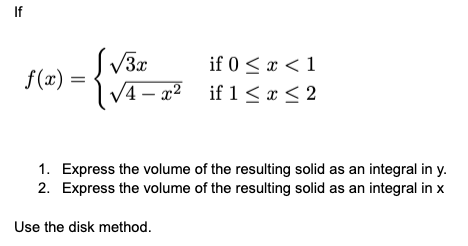 Solved f(x)={3x4−x2 if 0≤x