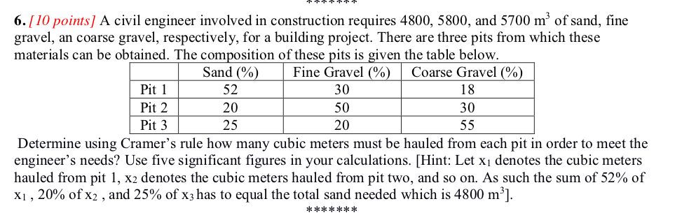 Solved 6. [10 points] A civil engineer involved in | Chegg.com