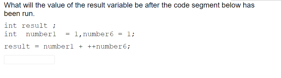 Solved What will the value of the result variable be after | Chegg.com