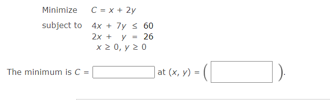 Solved Minimize C=x+2y ﻿subject | Chegg.com