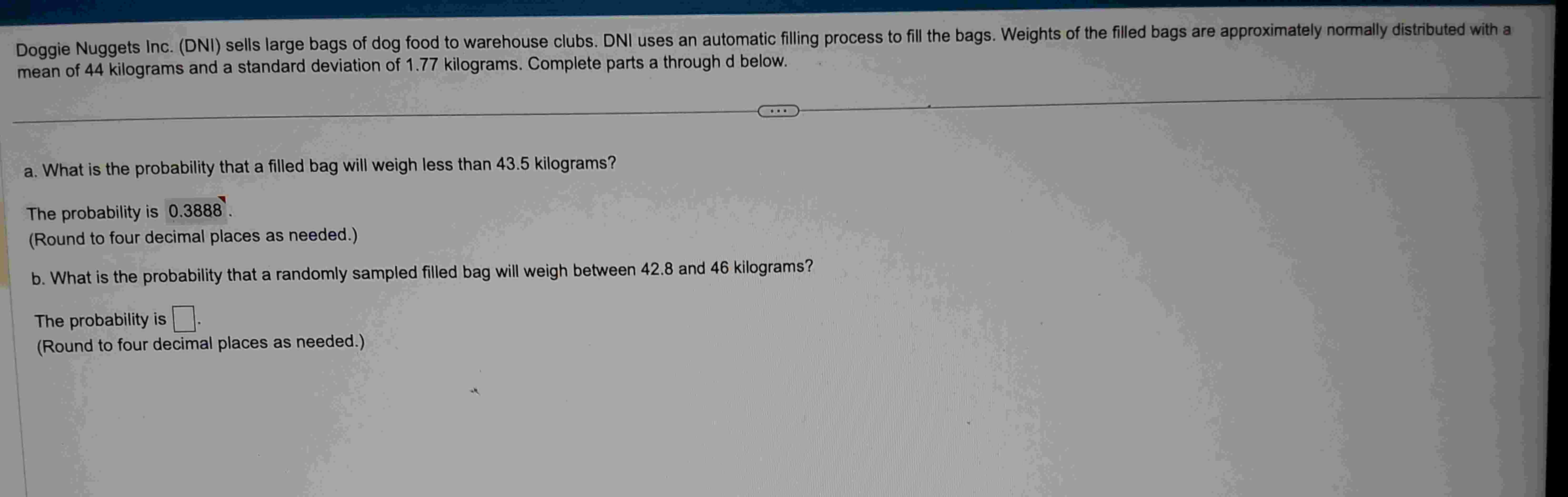 Solved mean of 44 ﻿kilograms and a standard deviation of | Chegg.com