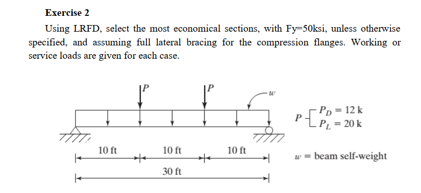 Solved Exercise 2 Using Lrfd Select The Most Economical