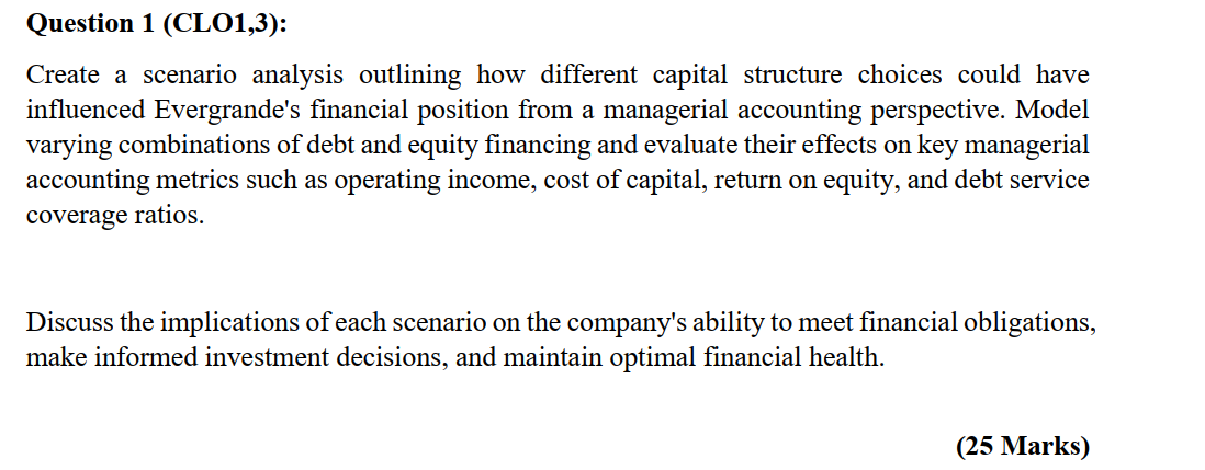 Solved Question 1 (CLO1,3):Create a scenario analysis | Chegg.com