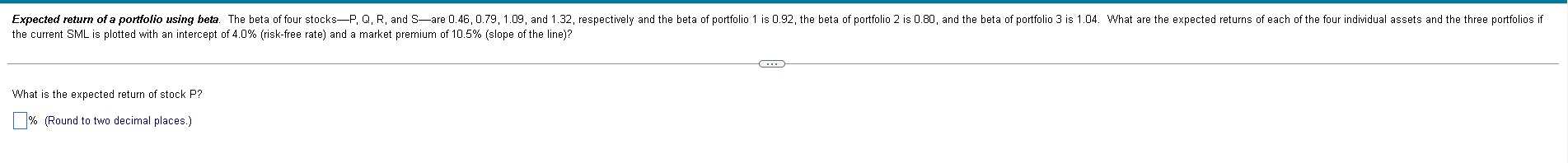 Solved Expected return of a portfolio using beta. The beta | Chegg.com