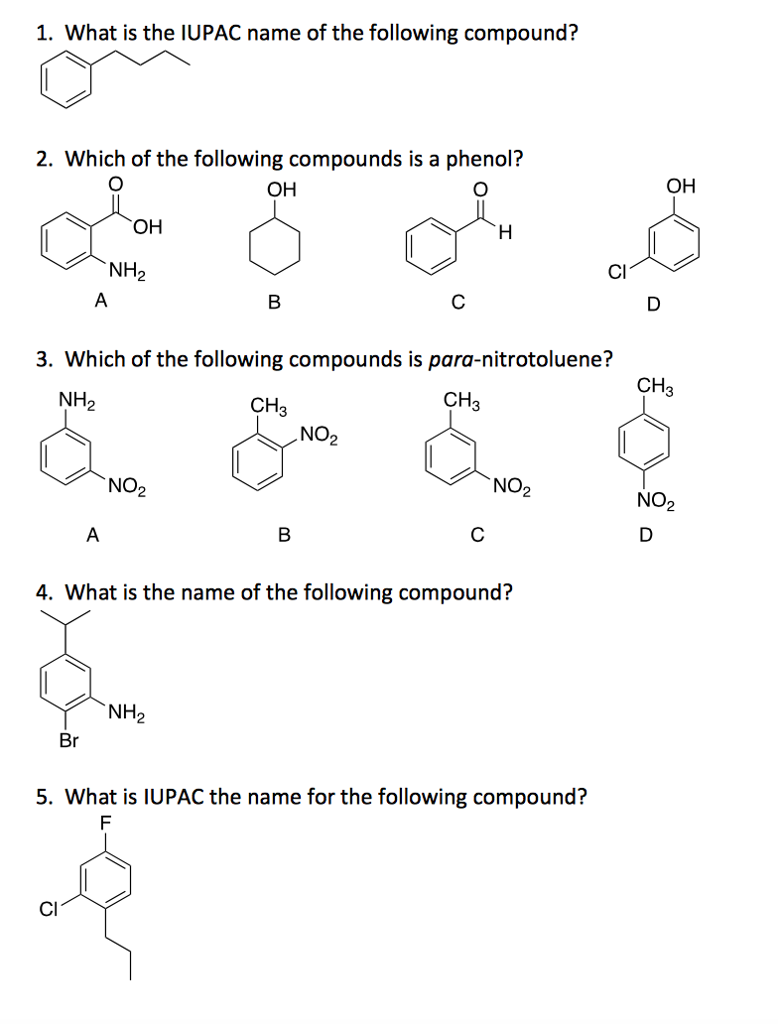 Solved 1. What is the IUPAC name of the following compound? | Chegg.com