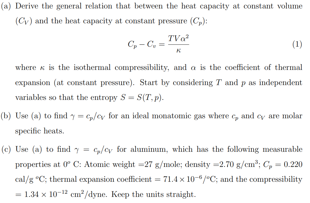 Solved (a) Derive the general relation that between the heat | Chegg.com