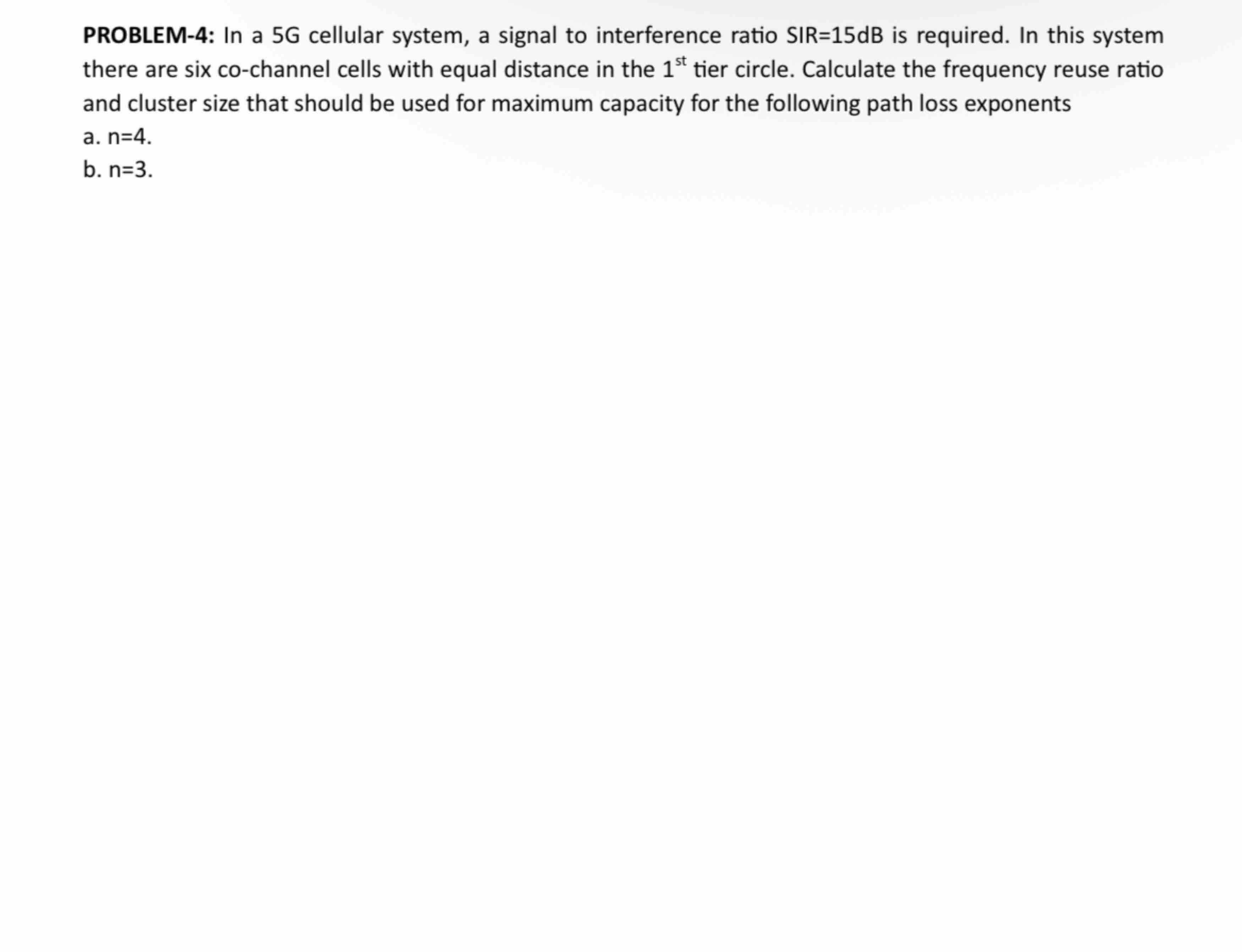 Solved PROBLEM-4: In a 5G cellular system, a signal to | Chegg.com
