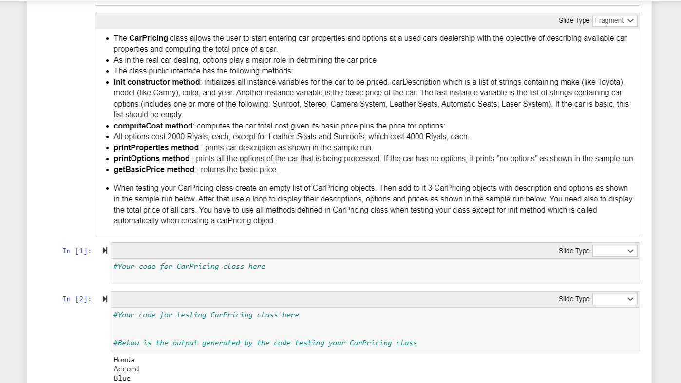 Solved Slide Type Fragment • The CarPricing class allows the | Chegg.com