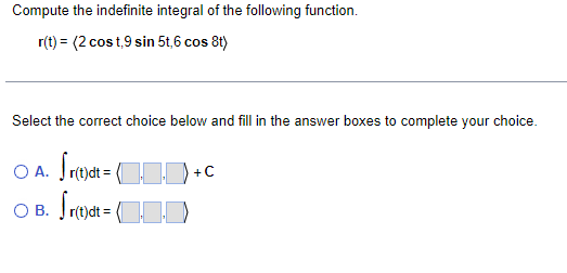 Solved Compute the indefinite integral of the following | Chegg.com