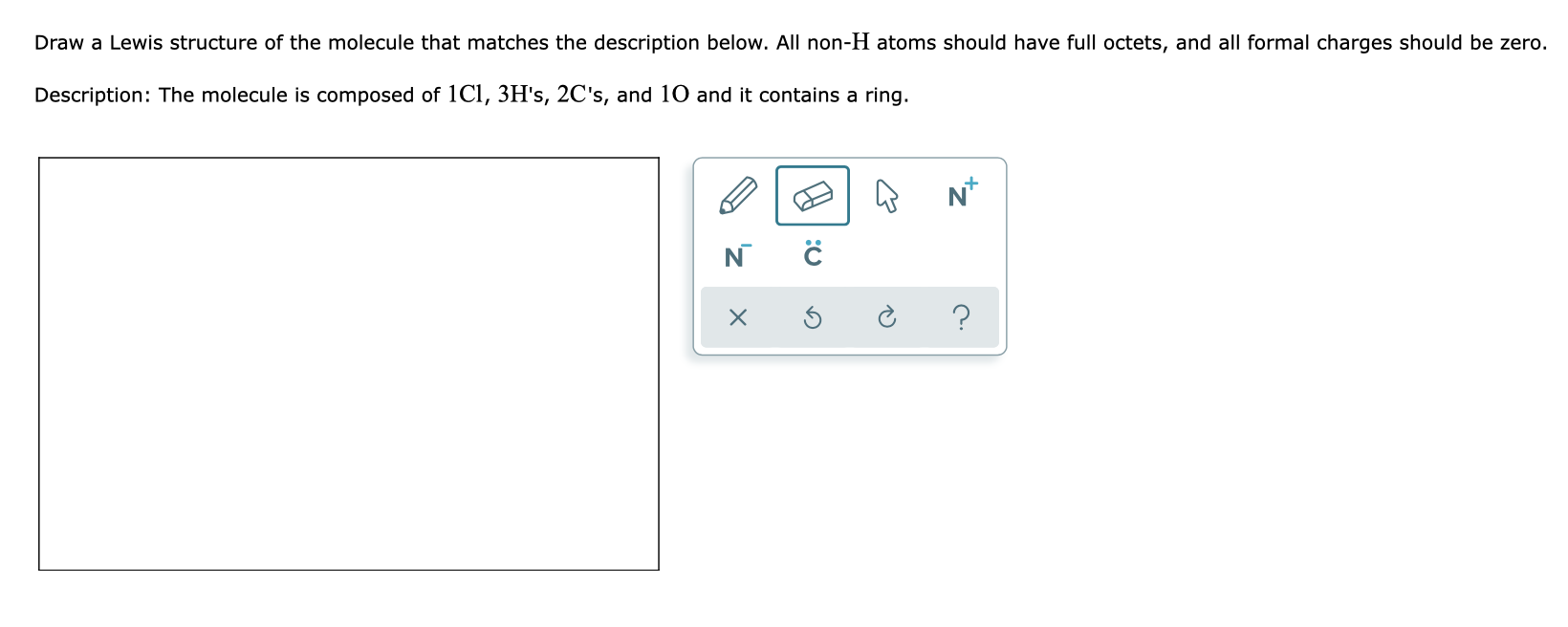 Solved Draw A Lewis Structure Of The Molecule That Matches