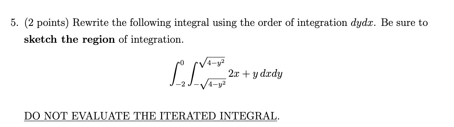 Solved 5. (2 points) Rewrite the following integral using | Chegg.com