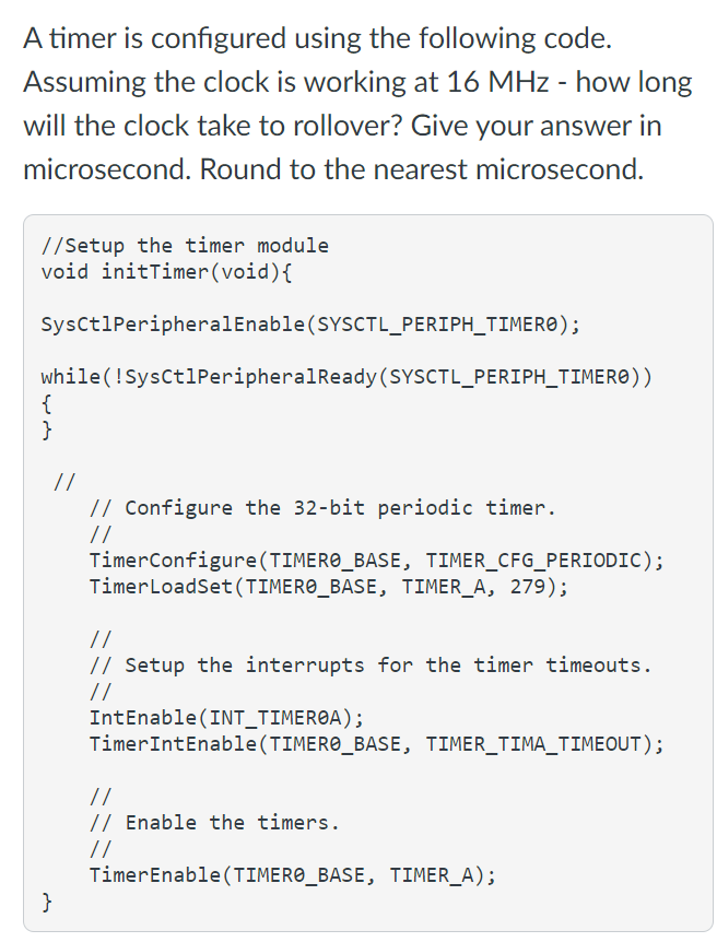 Solved A timer is configured using the following code. | Chegg.com