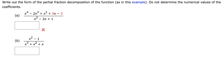 Solved Write out the form of the partial fraction | Chegg.com
