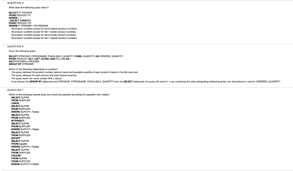 QUESTION 5 What does the following query return? | Chegg.com