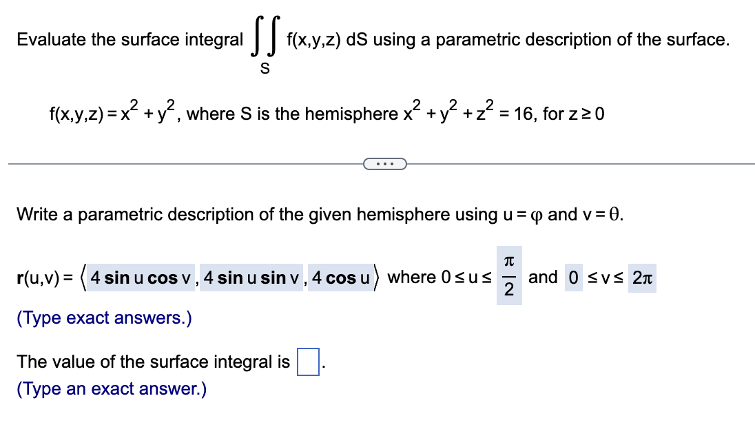 Solved Evaluate the surface integral ∬Sf(x,y,z)dS using a | Chegg.com