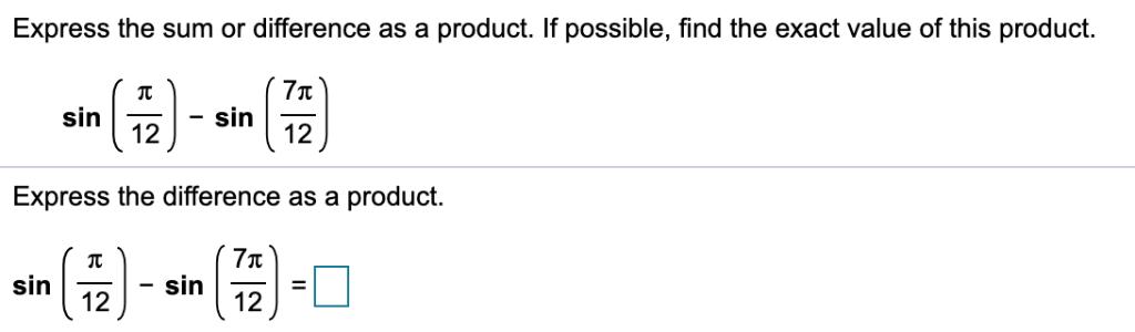 Solved Express the sum or difference as a product. If | Chegg.com