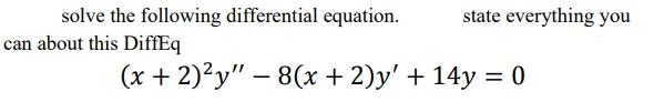 Solved solve the following differential equation. state | Chegg.com