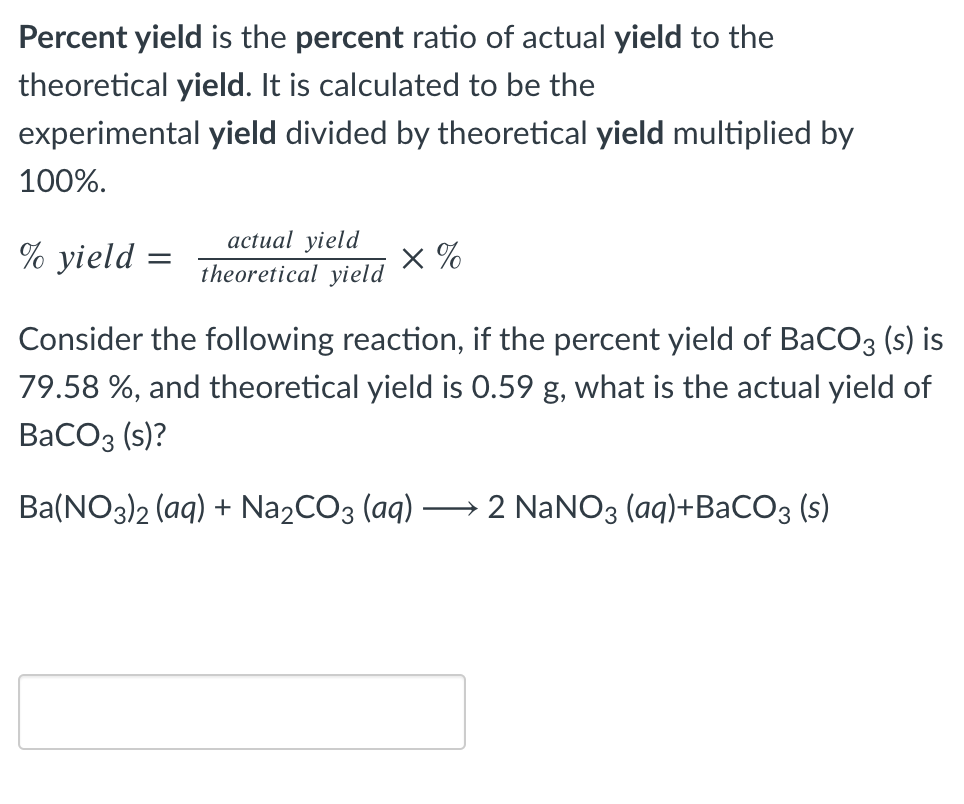 Solved Percent yield is the percent ratio of actual yield to | Chegg.com