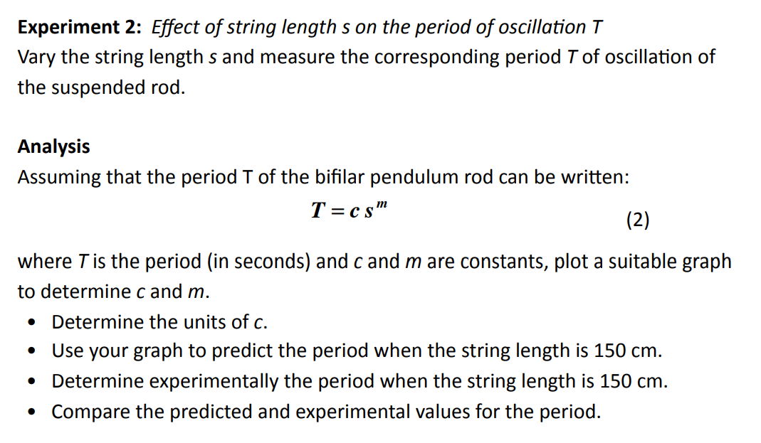 Experiment 2: Effect of string length s on the period | Chegg.com