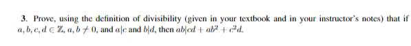 Solved 3. Prove, using the definition of divisibility (given | Chegg.com