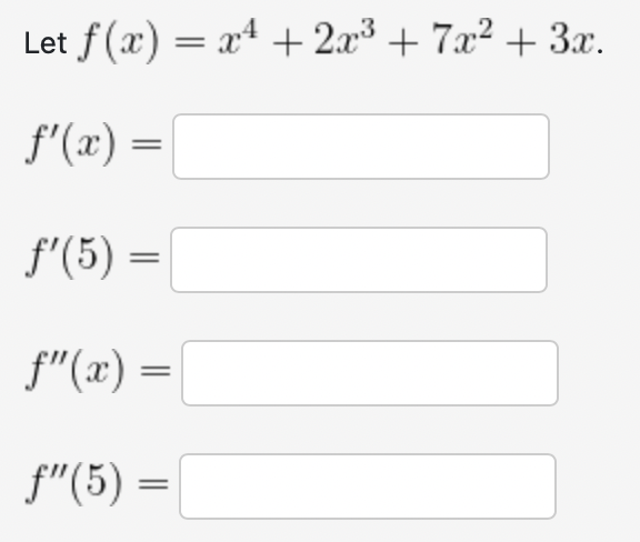 Solved et f(x)=x4+2x3+7x2+3x. | Chegg.com