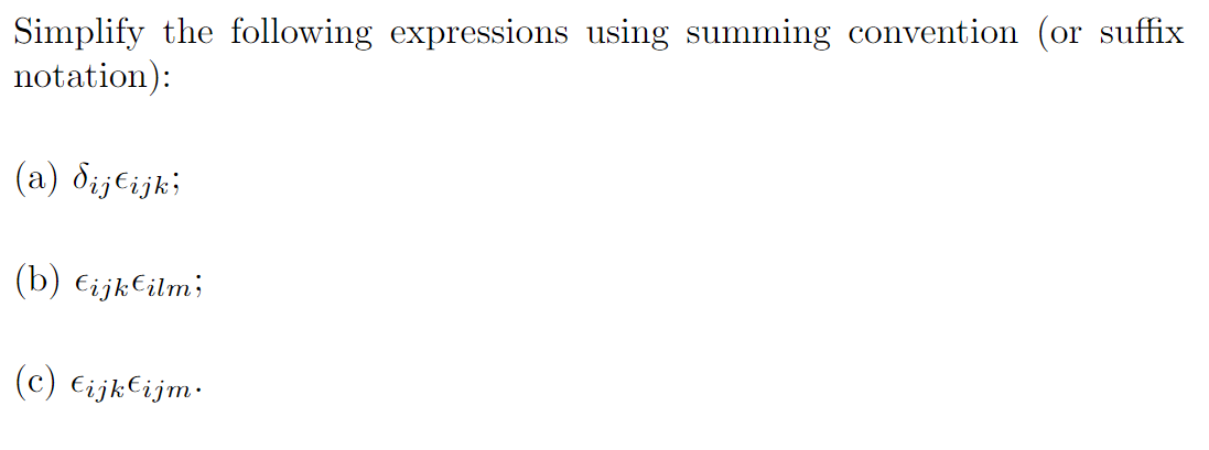 Solved Simplify the following expressions using summing | Chegg.com